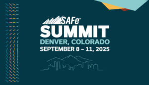 See the Latest SAFe Summit and SAFe Events - Scaled Agile