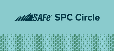 SPC Circle #10 - Scaled Agile